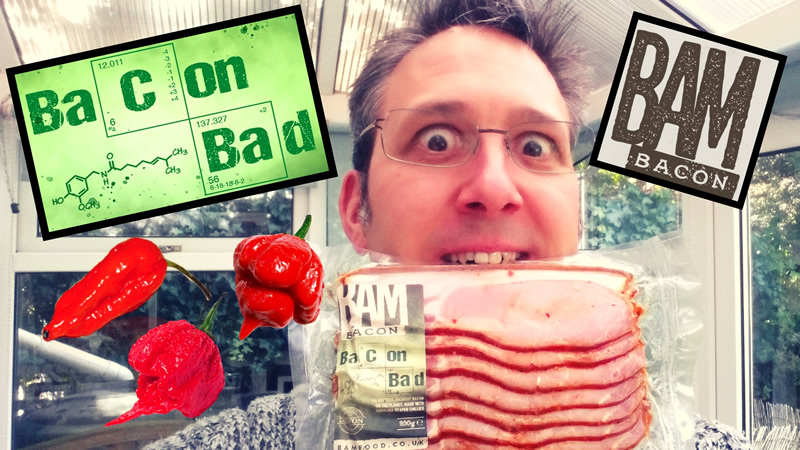 BACON BAD – Super-Hot Chilli Bacon from BAM Food - Matt Tangent