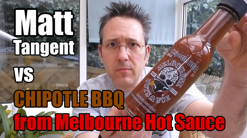 CHIPOTLE BBQ from Melbourne Hot Sauce - Matt Tangent