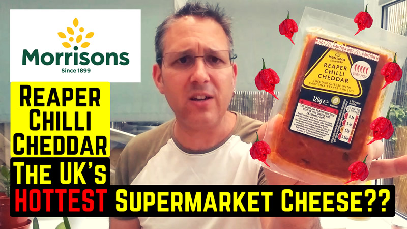 REAPER CHILLI CHEDDAR from Morrisons - Matt Tangent